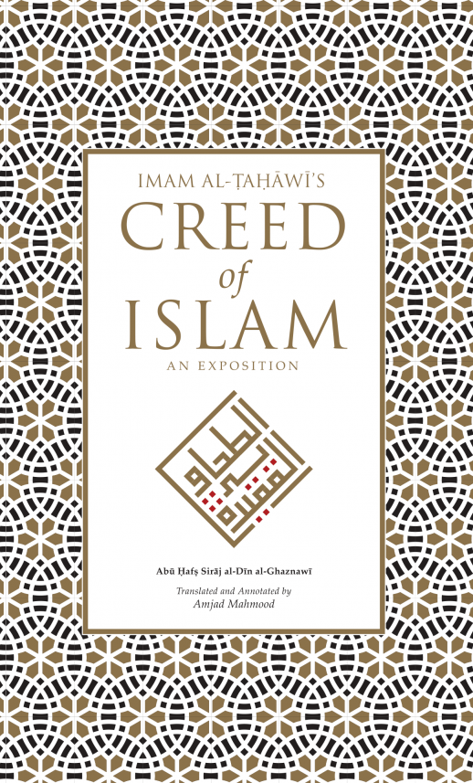 Imam Al-Tahawi’s Creed of Islam | Heritage Press
